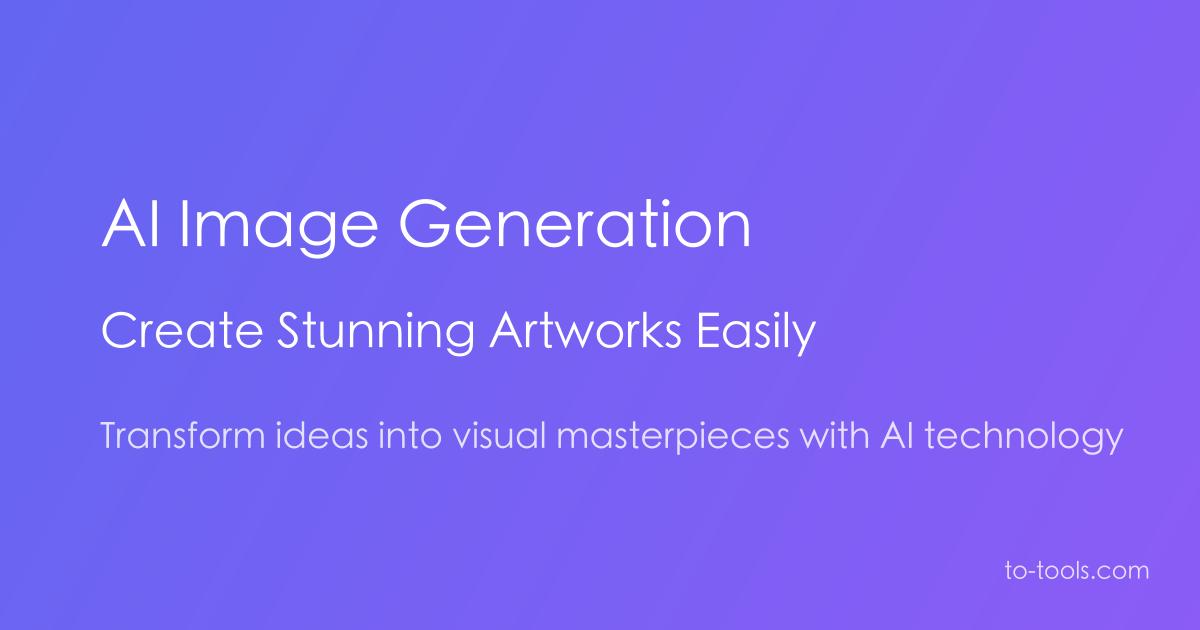 Text-to-Image AI Tools - To-Tools